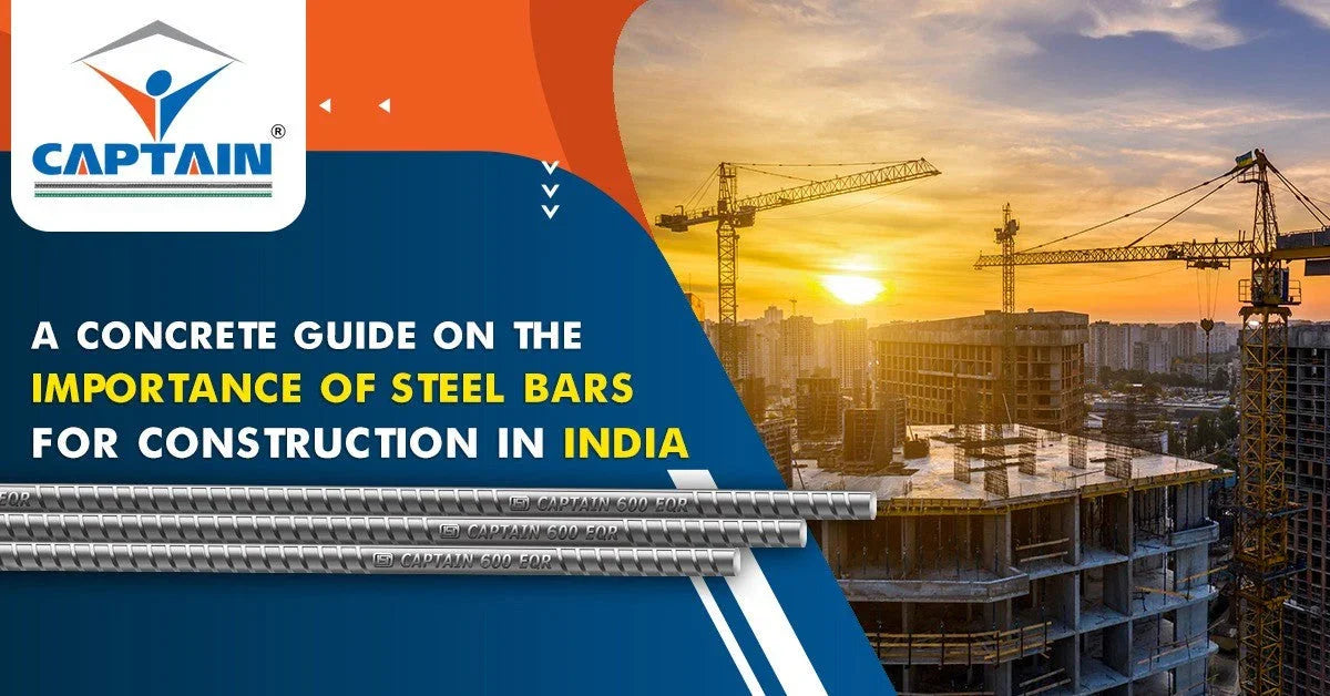 Importance of Steel Bars in Construction in India: A Concrete Guide ...