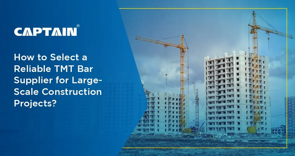 How to Choose a Reliable TMT Bar Supplier for Large Projects – Captain ...